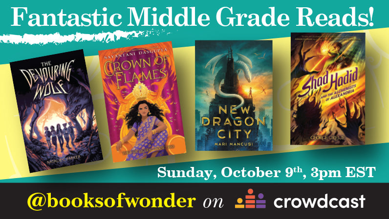 Fantastic Middle Grade Reads! – Books of Wonder