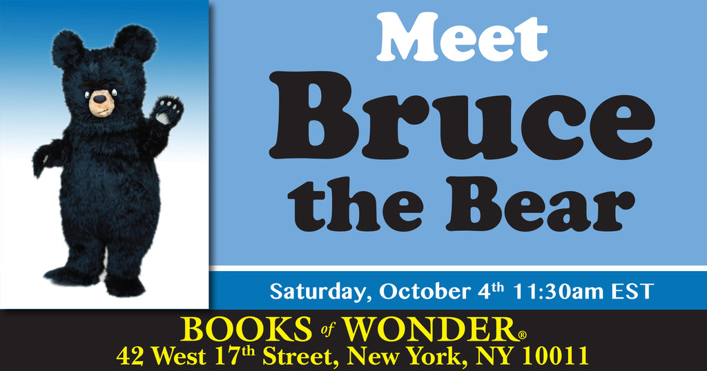 Meet Bruce the Bear! – Books of Wonder