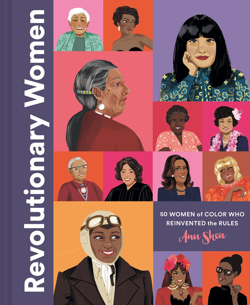 Revolutionary Women : 50 Women of Color Who Reinvented the Rules ...
