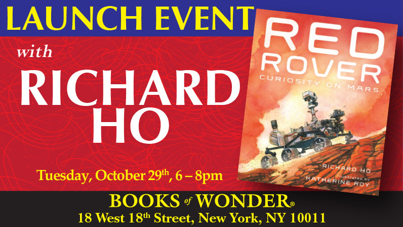 Launch Event for Red Rover by Richard Ho – Books of Wonder