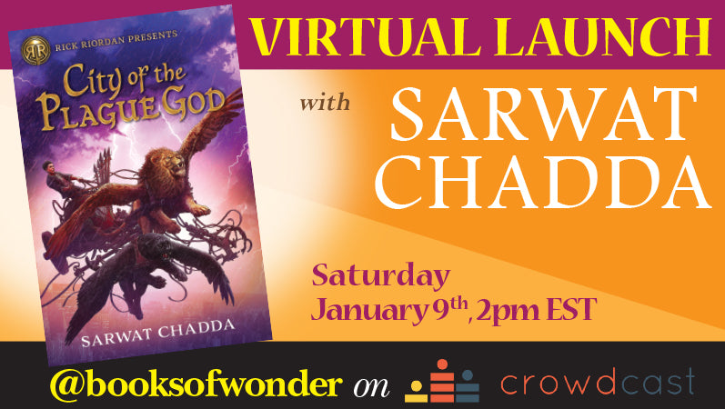 Launch Event for City of the Plague God by Sarwat Chadda – Books of Wonder