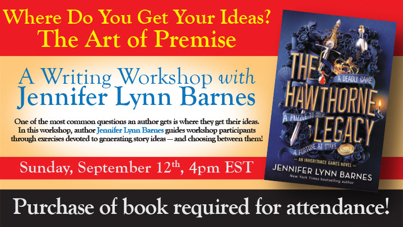 Where Do You Get Your Ideas? The Art of Premise Writing Workshop with ...
