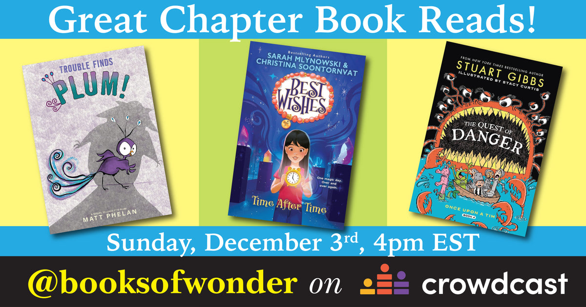 Great Chapter Book Reads! – Books of Wonder