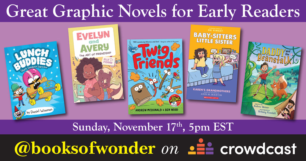 Great Graphic Novels for Early Readers – Books of Wonder