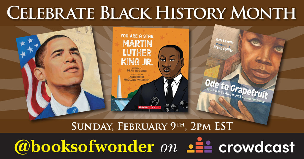 Celebrate Black History Month! – Books of Wonder