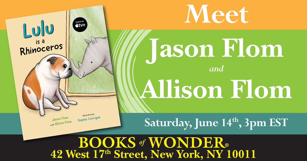 Meet Jason Flom and Allison Flom! – Books of Wonder