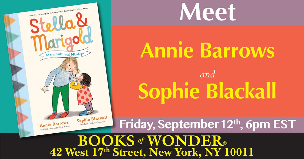 Meet Annie Barrows & Sophie Blackall! – Books of Wonder