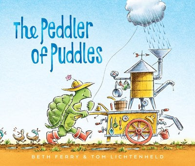 The Peddler of Puddles – Books of Wonder