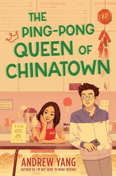 The Ping-Pong Queen of Chinatown – Books of Wonder