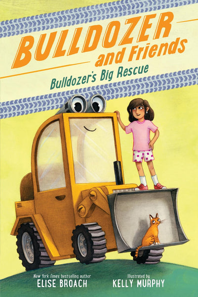 Bulldozer's Big Rescue – Books of Wonder