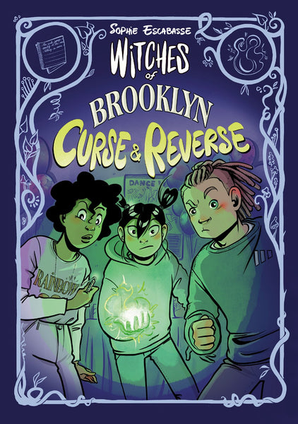 Witches of Brooklyn: Curse and Reverse – Books of Wonder