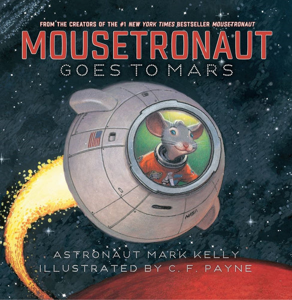Mousetronaut Goes to Mars – Books of Wonder