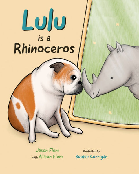 Lulu is a Rhinoceros – Books of Wonder