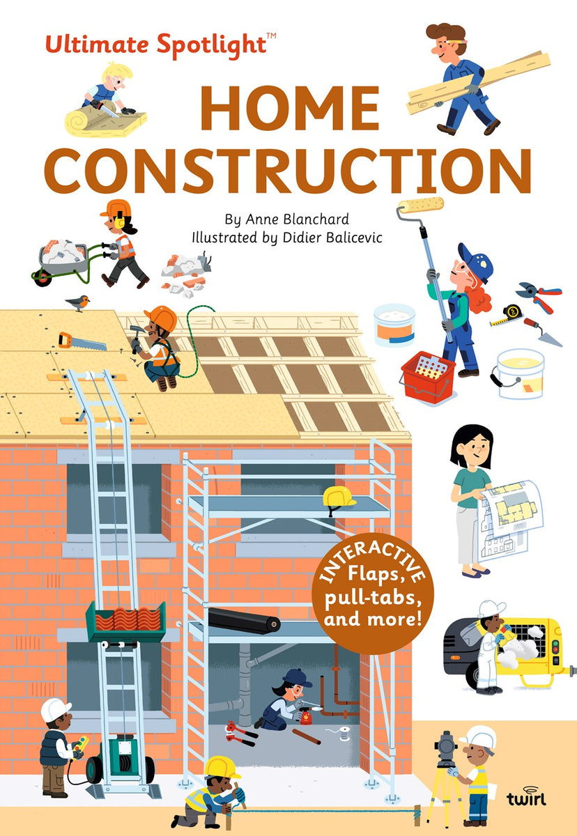 Ultimate Spotlight: Home Construction – Books of Wonder