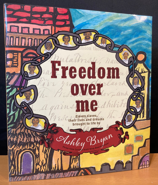 Freedom Over Me – Books of Wonder