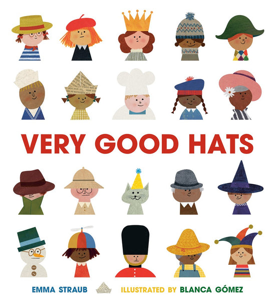 Very Good Hats – Books of Wonder