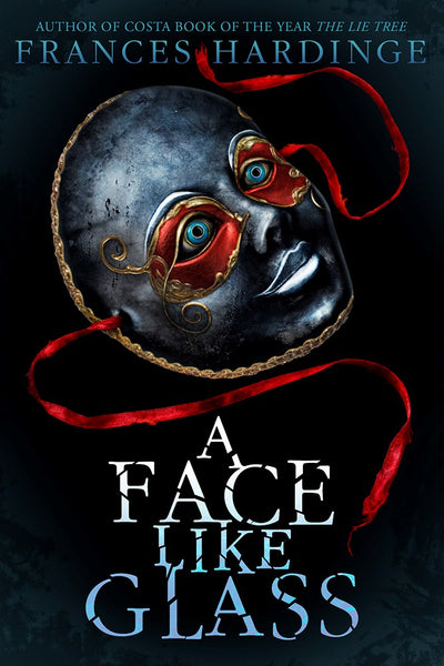 A Face Like Glass (Sale) – Books of Wonder